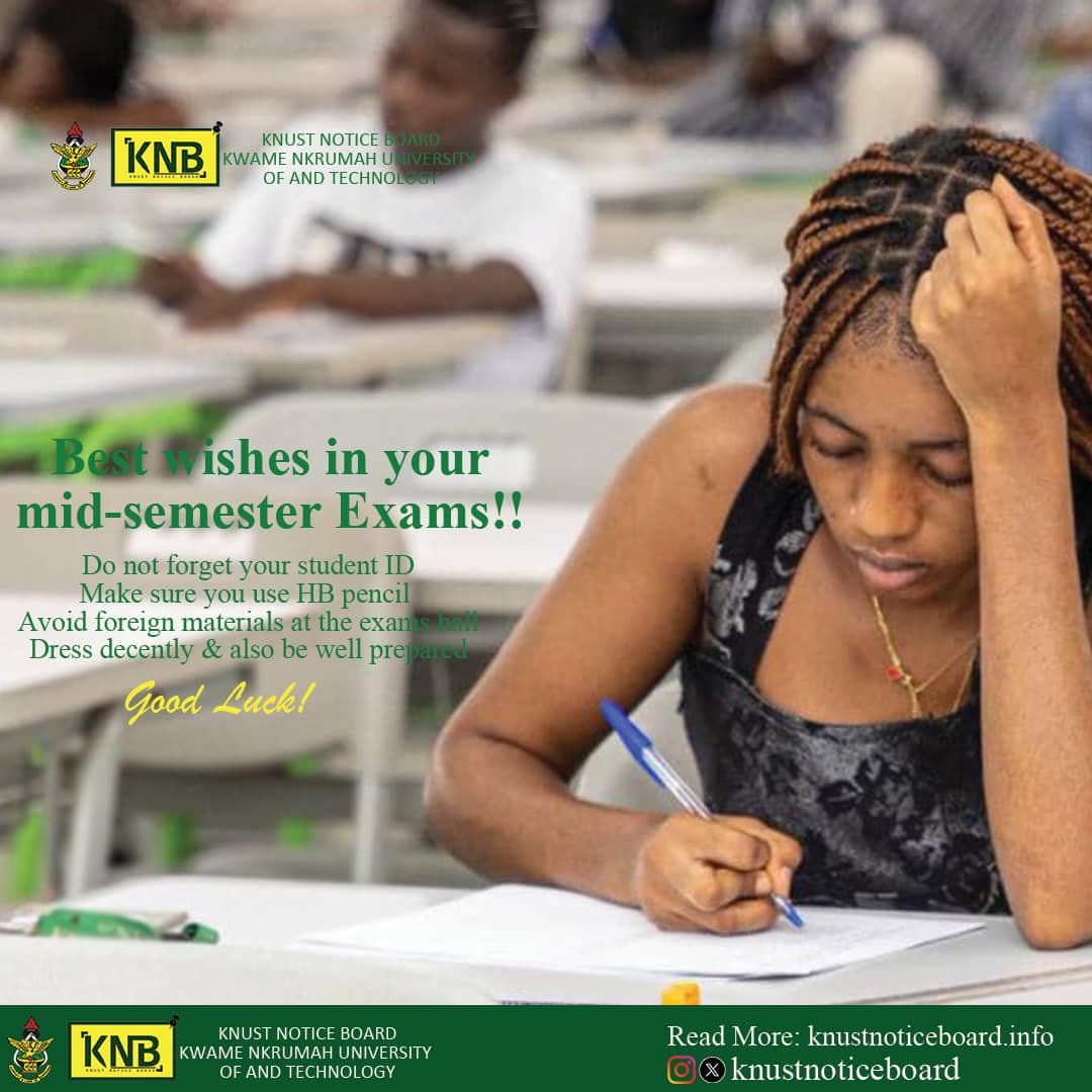 Best Wishes from the KNUST NOTICE BOARD to all KNUST Students ...